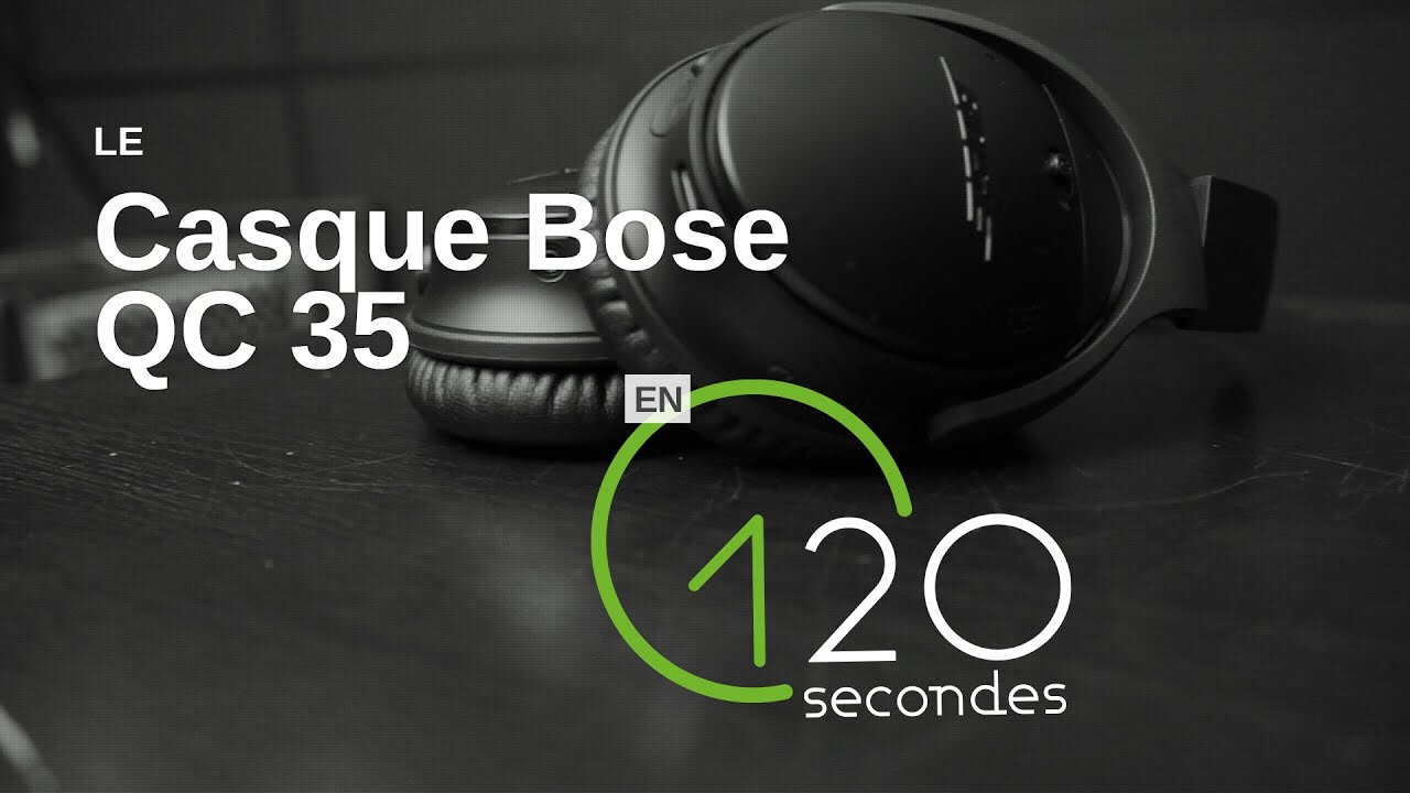 Test du Casque sans fil Bose QC35 - YouTube