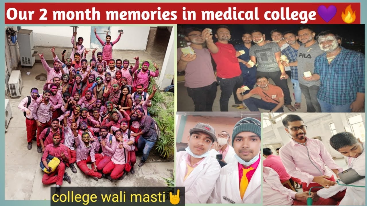 Our 2 months memories of medical college life in medical college || 1st ...