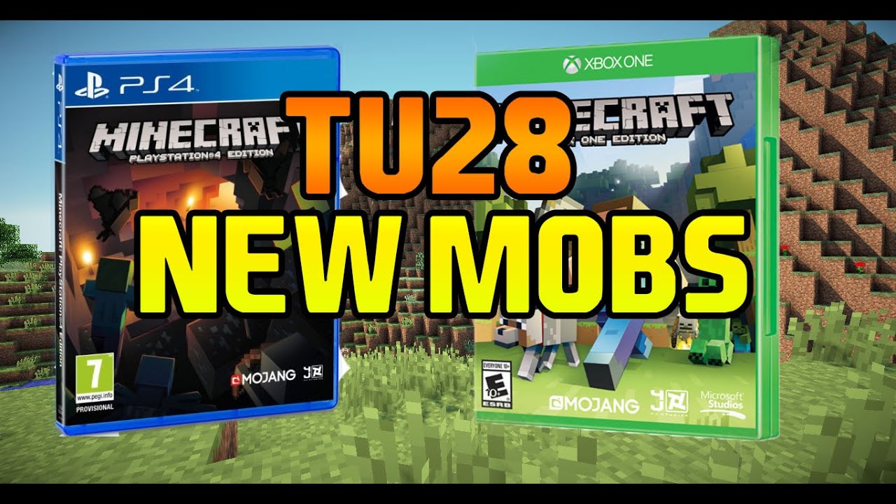 Minecraft | TU28 | New Mobs | PS4 & Xbox One - YouTube