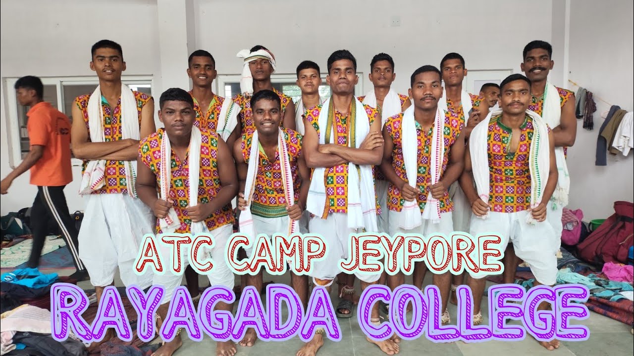 Rayagada Autonomous College _ATC CAMP JEYPORE - YouTube