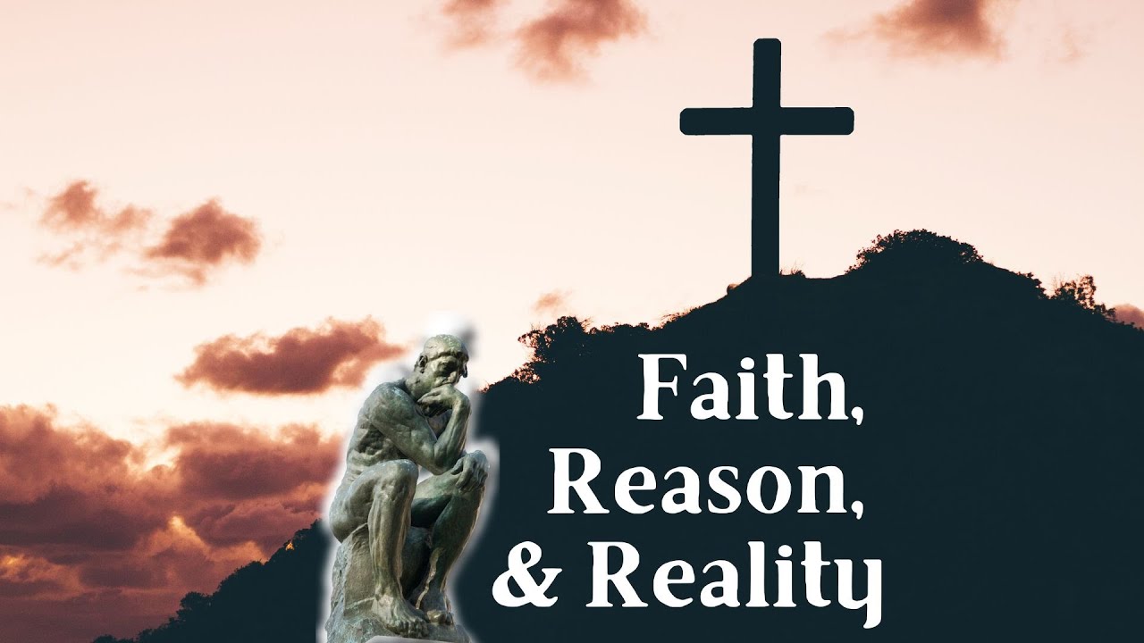 Faith, Reason, and Reality (Guest Speaker: Rick McGough) - YouTube