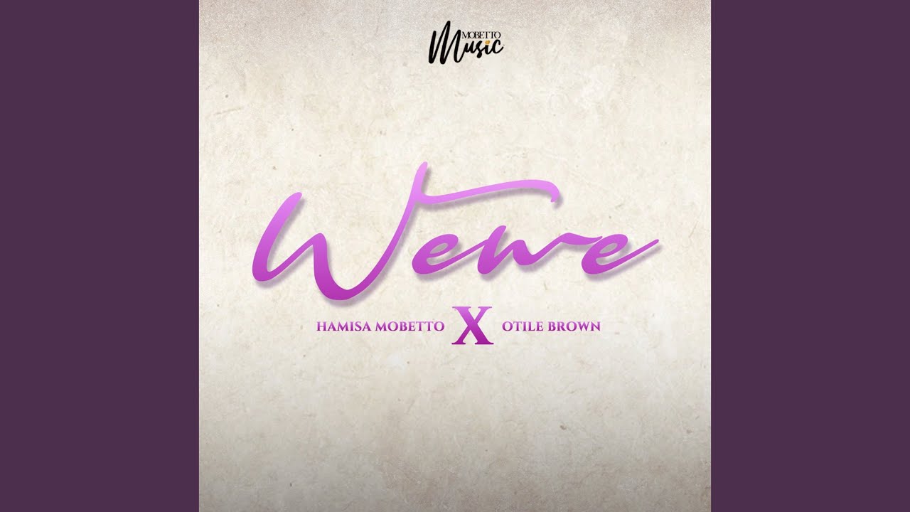Wewe - YouTube