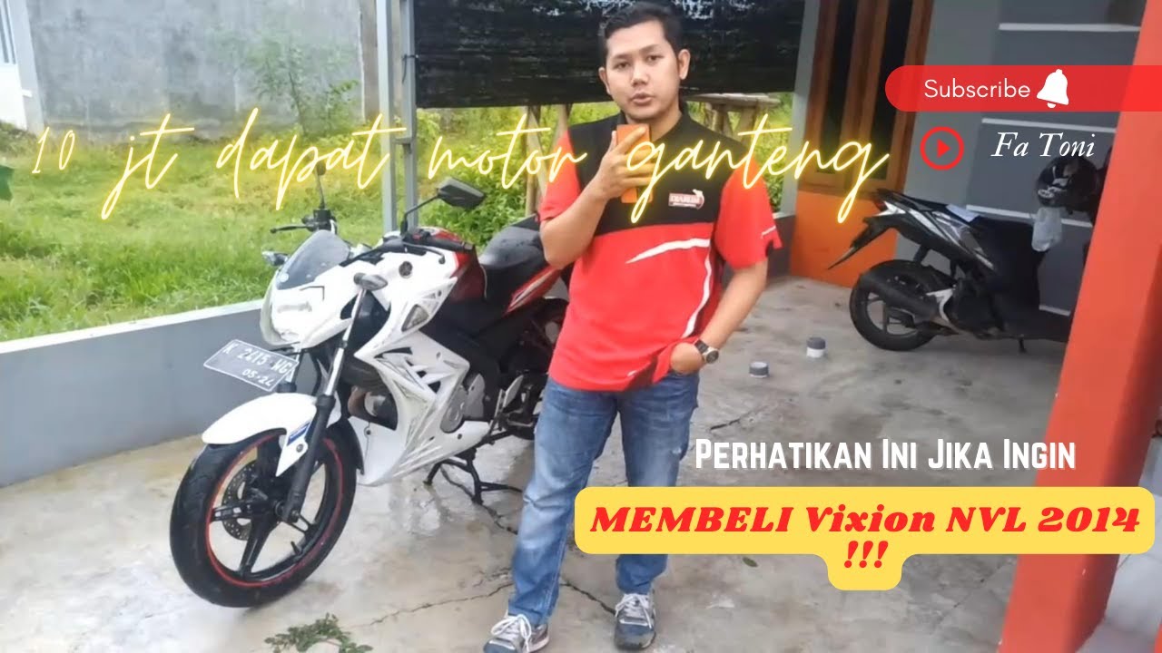 REVIEW Vixion NVL 2014 l Apa saja yang perlu diperhatikan saat membeli ...