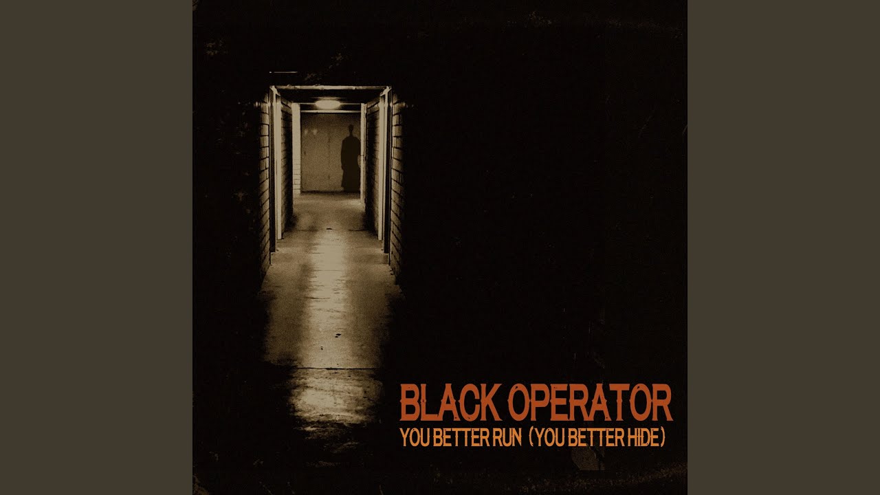 You Better Run (You Better Hide) - YouTube Music