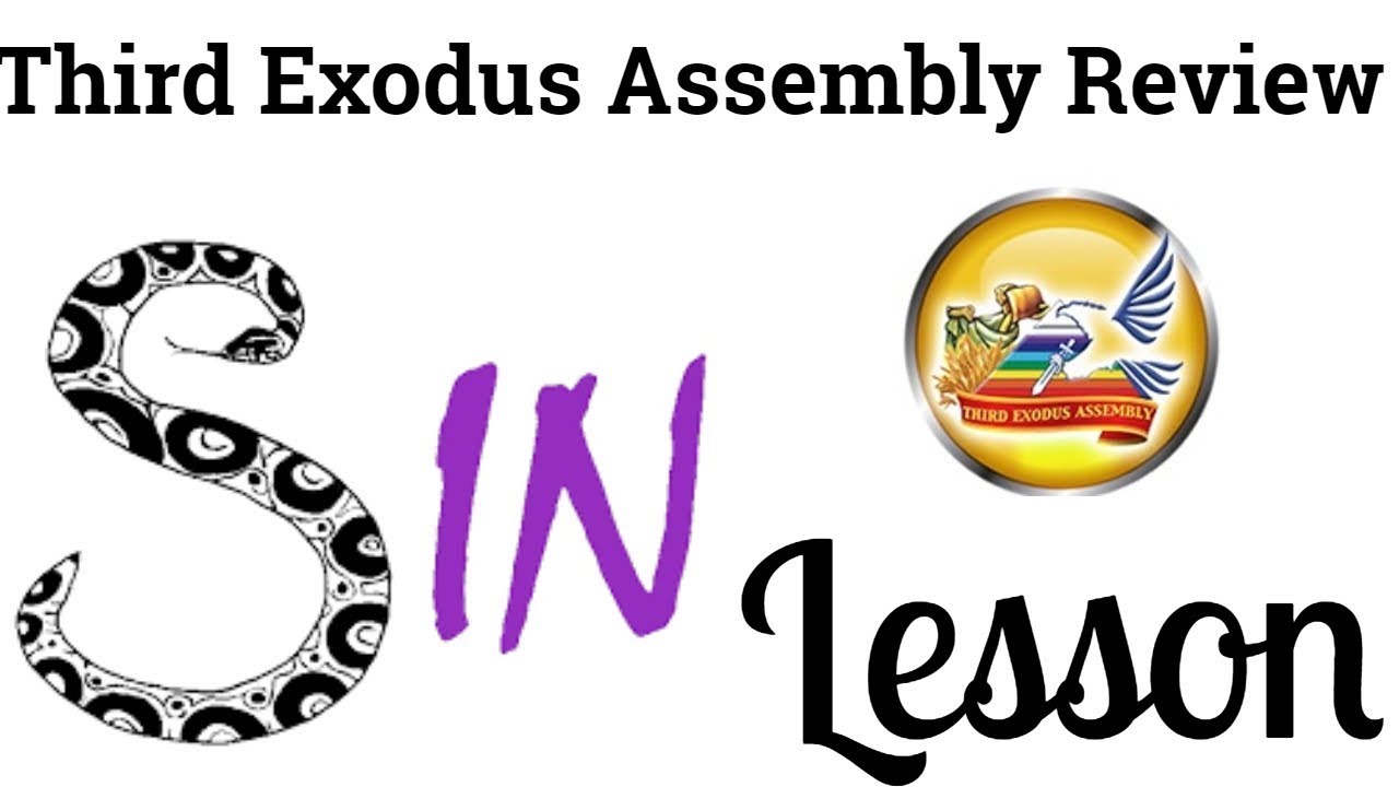 Third Exodus Assembly Review Sin Lesson - YouTube