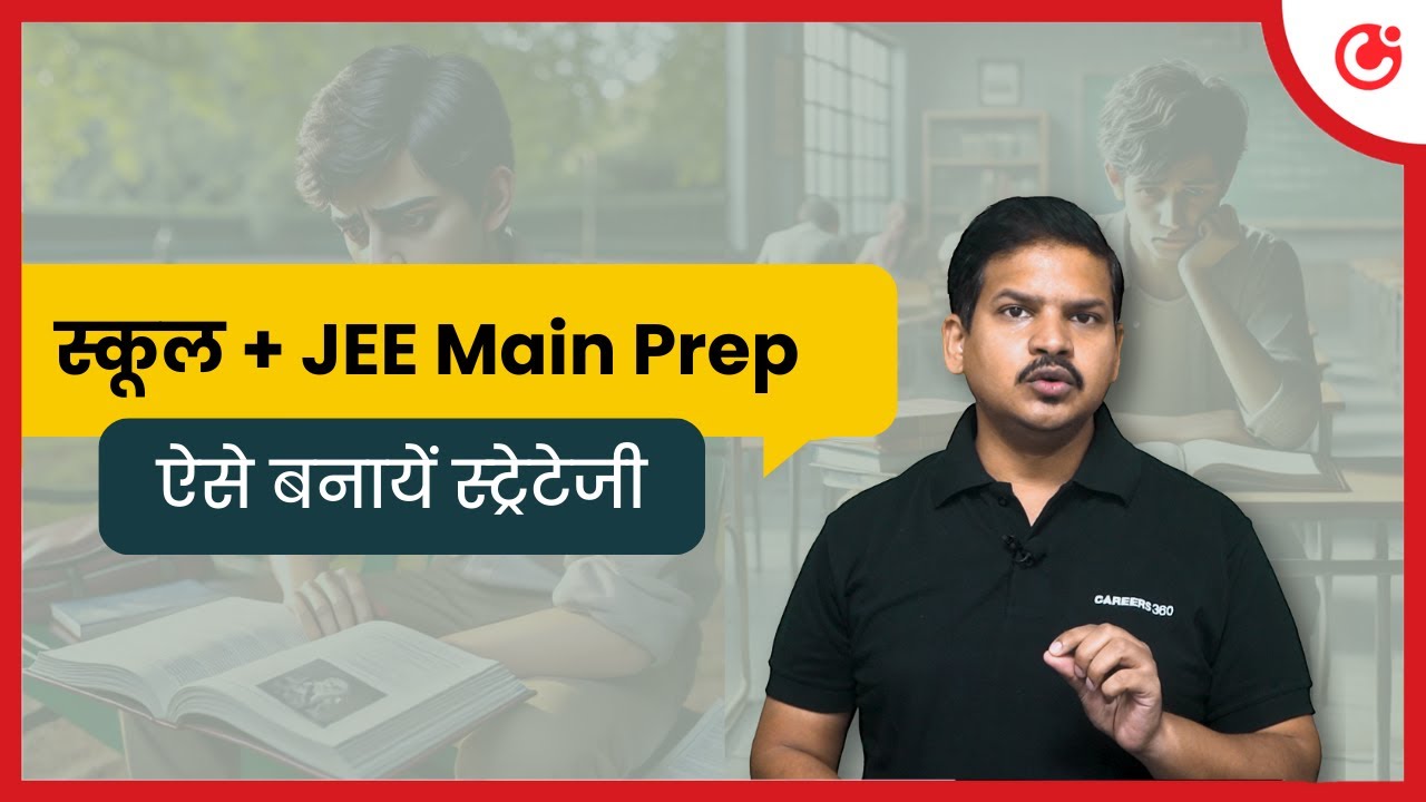 "How to Balance School and JEE Main Prep Like a Pro – Strategy!" - YouTube