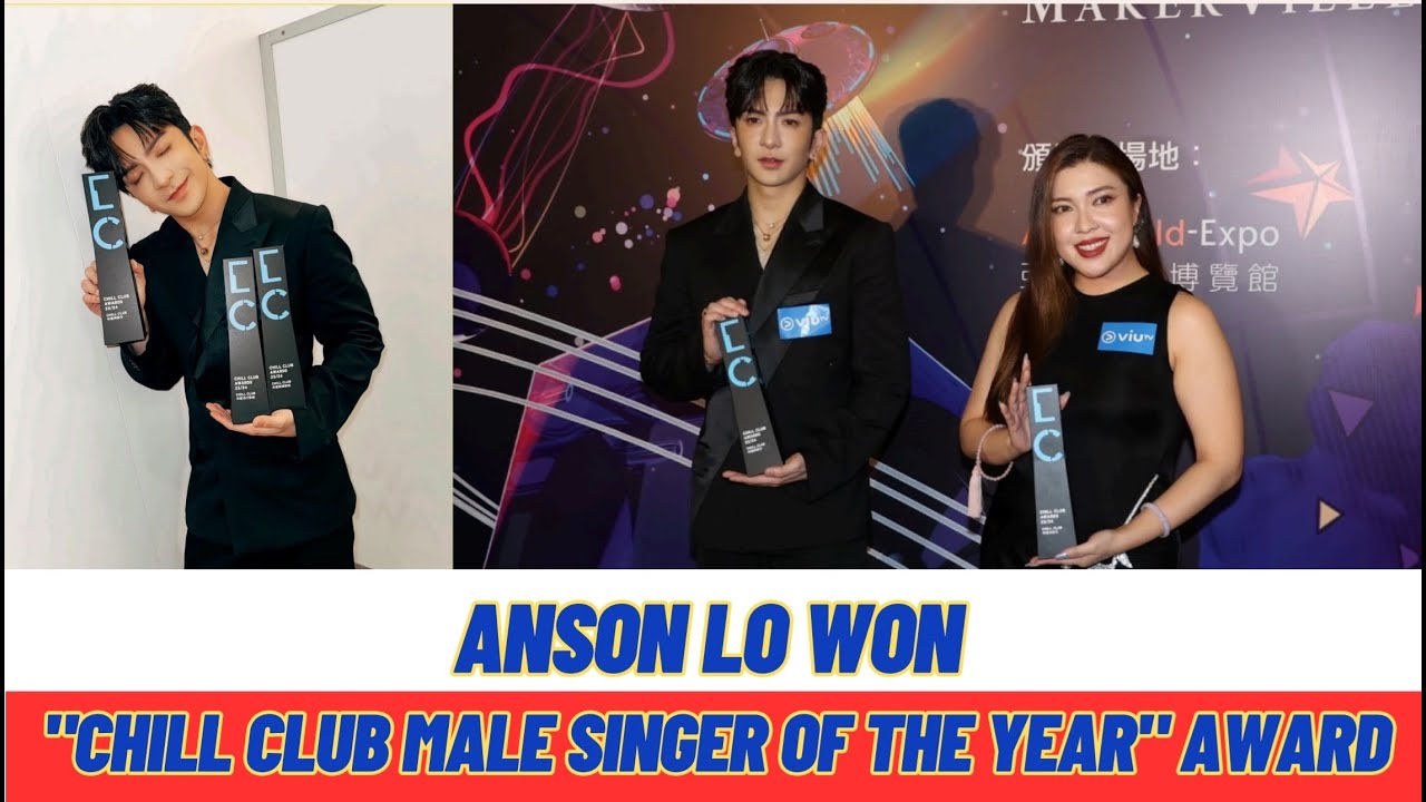 "Chill Club Chart Award Presentation" | Anson Lo Wins - ”Chill Club ...