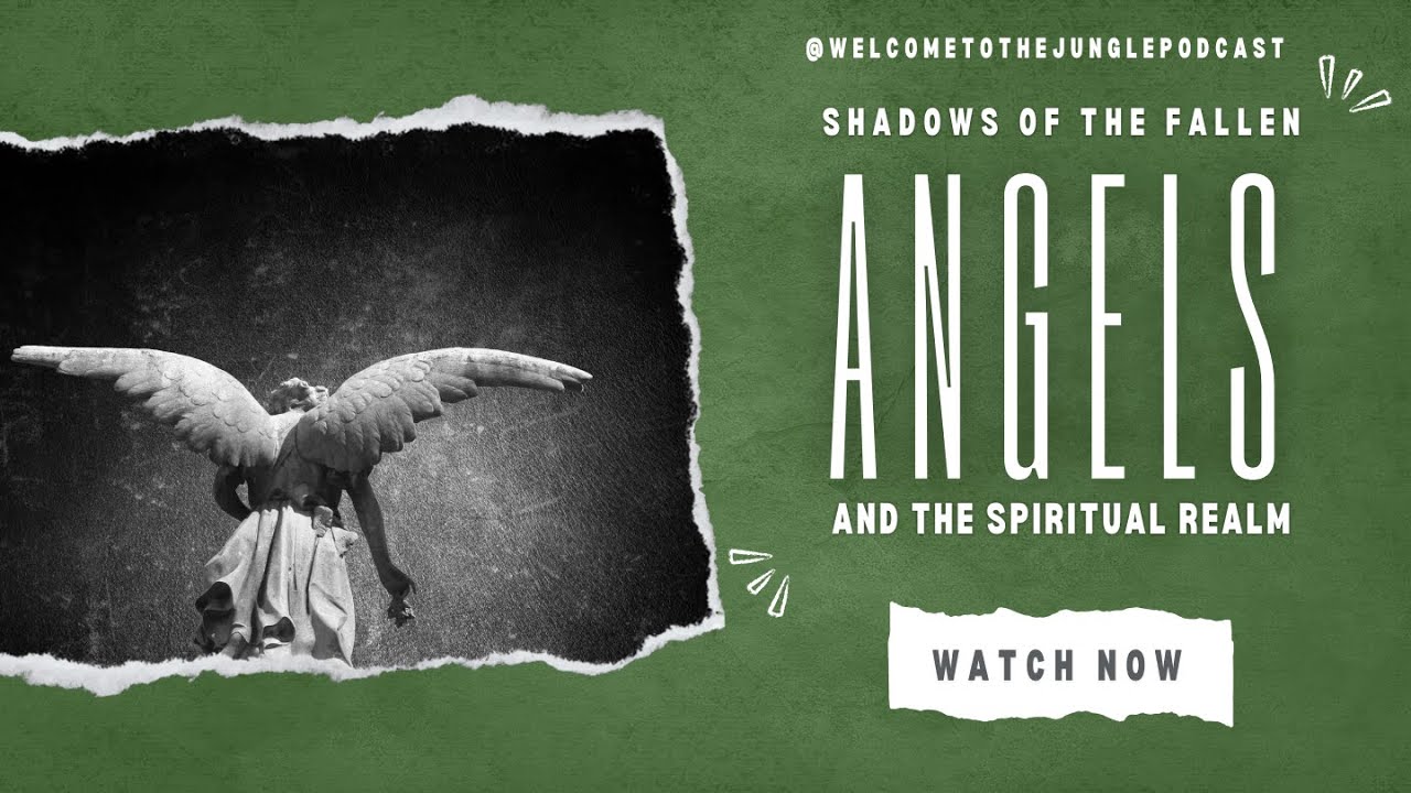 Shadows of the Fallen Angels and the Spiritual Realm - YouTube