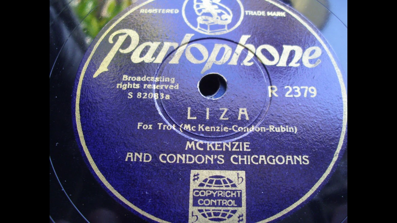 McKenzie and Condon's Chicagoans: Liza (Chicago 1927) - YouTube
