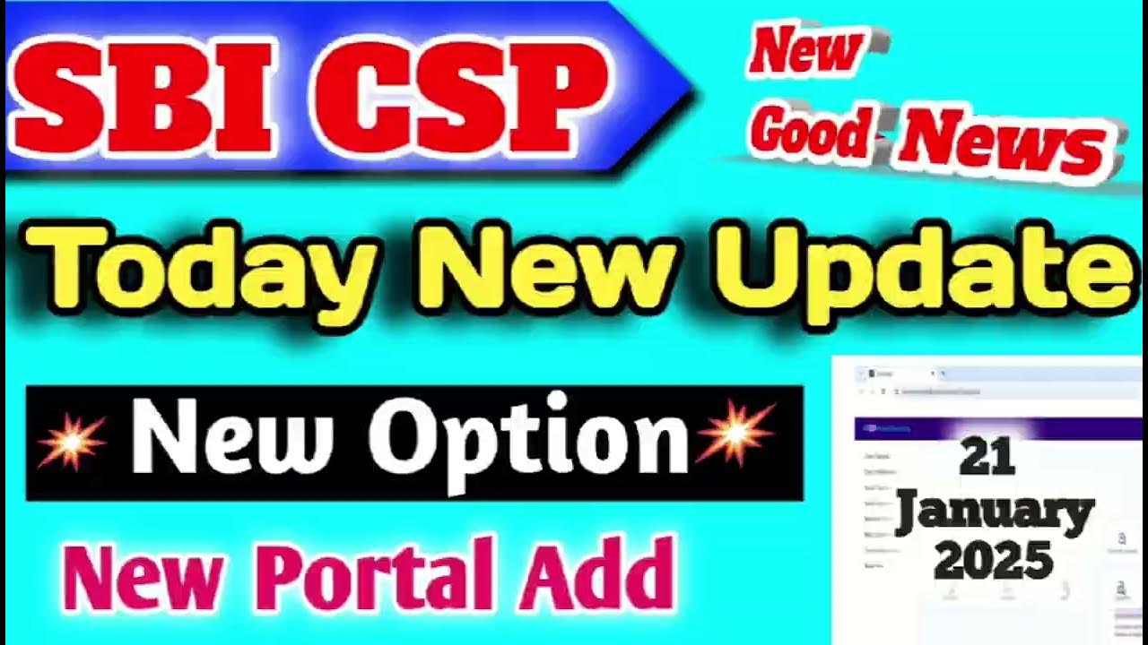 SBI CSP new portal new update 2025 , sbi csp new update today,sbi csp bank | Online tech 596 ...