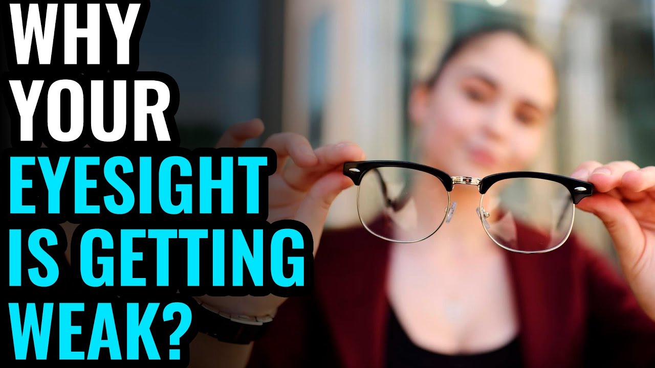 Signs That Your Eyesight Is Getting Weak Eat Well YouTube Signs That Your Eyesight Is Getting Weak Eat Well YouTube