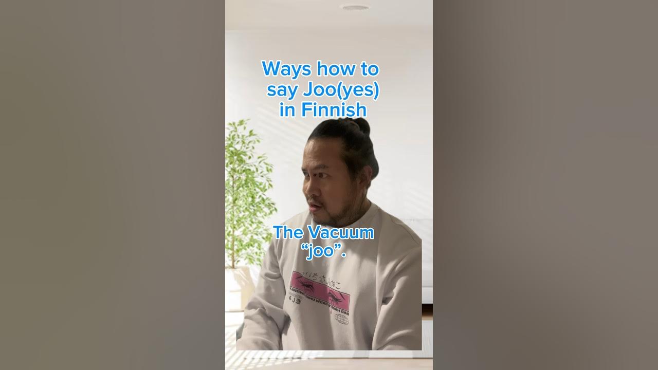 Ways how to say Joo(Yes) in Finnish. #finnishlanguage #yes #hiringinfinland #filipino #Finnish ...