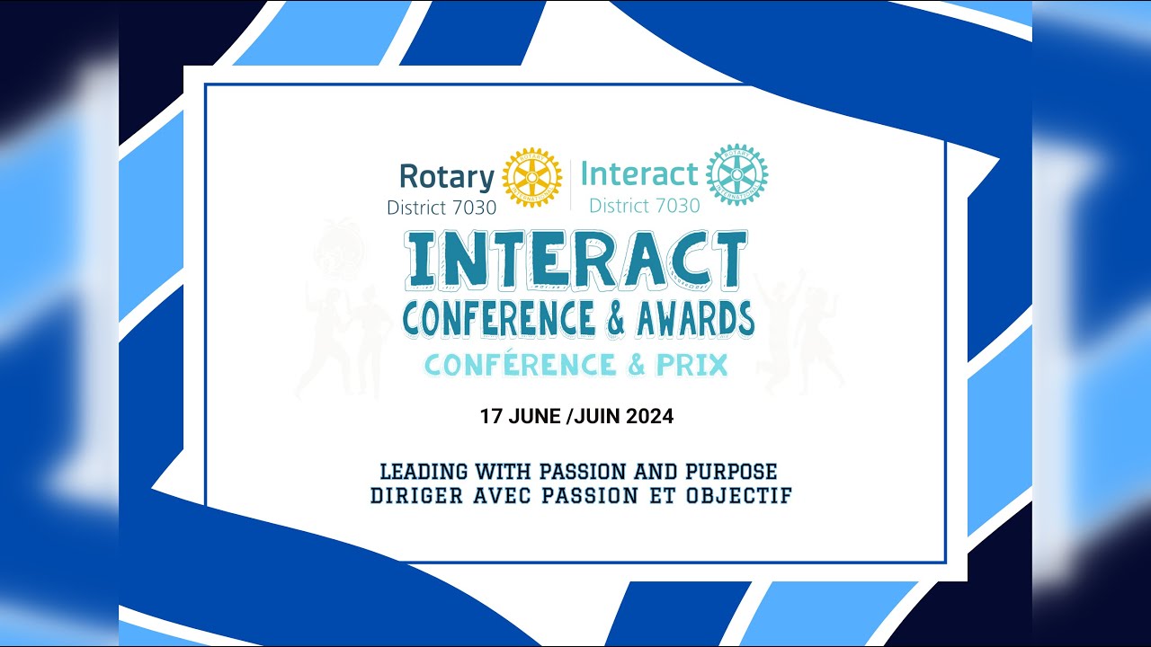 Rotary District 7030: Interact Conférence et Prix 2024 (FR) - YouTube