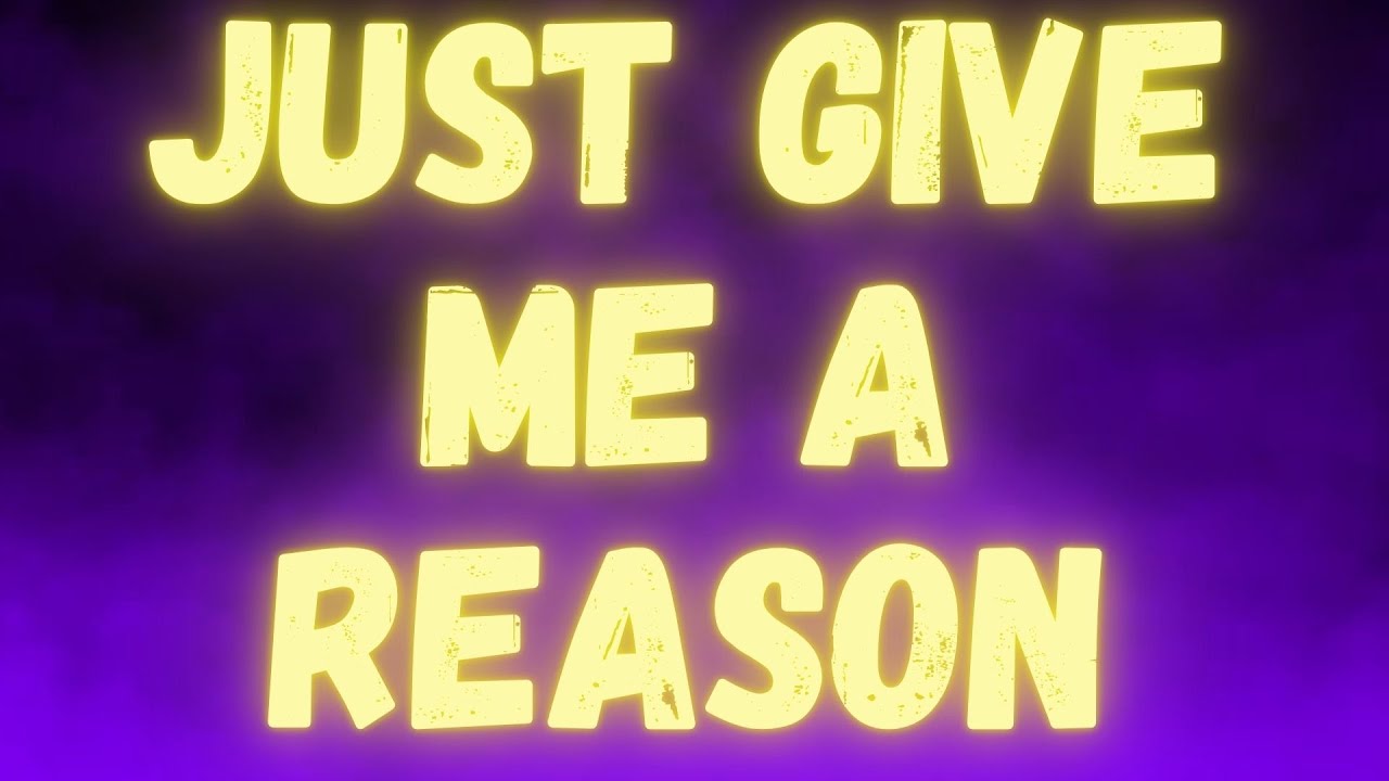 P!nk - Just Give Me a Reason (Lyrics) - YouTube