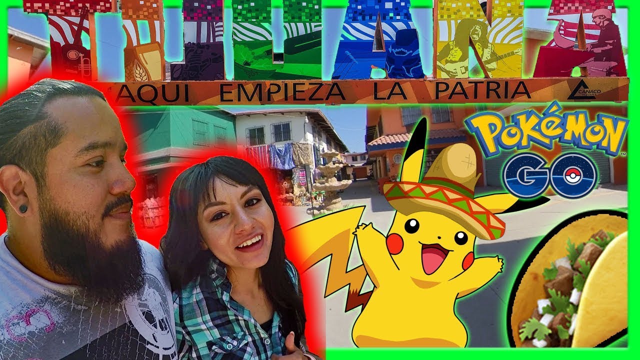 TIJUANA TACOS & PIKACHU! (POKEMON GO) - YouTube