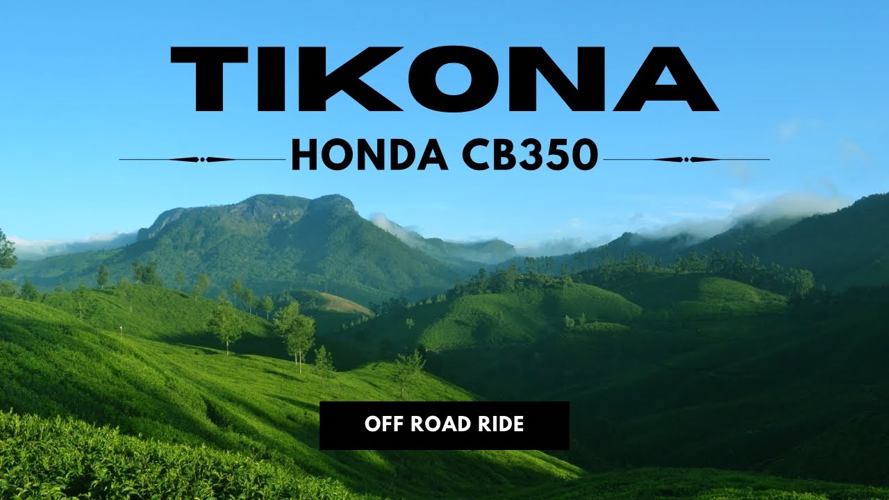 Tikona - Off road || Honda CB350 || R538||28 Episode 26 - YouTube