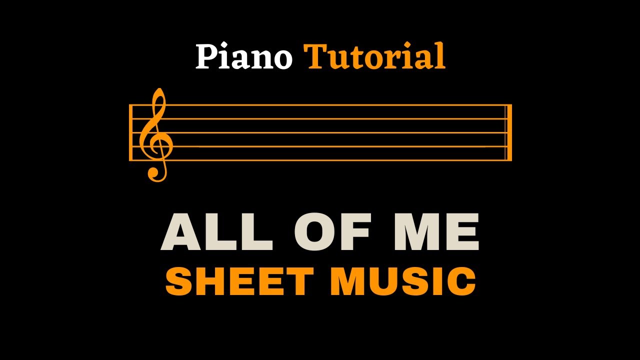 Schmidt - All Of Me | Piano Tutorial (Sheet Music/Score) - YouTube