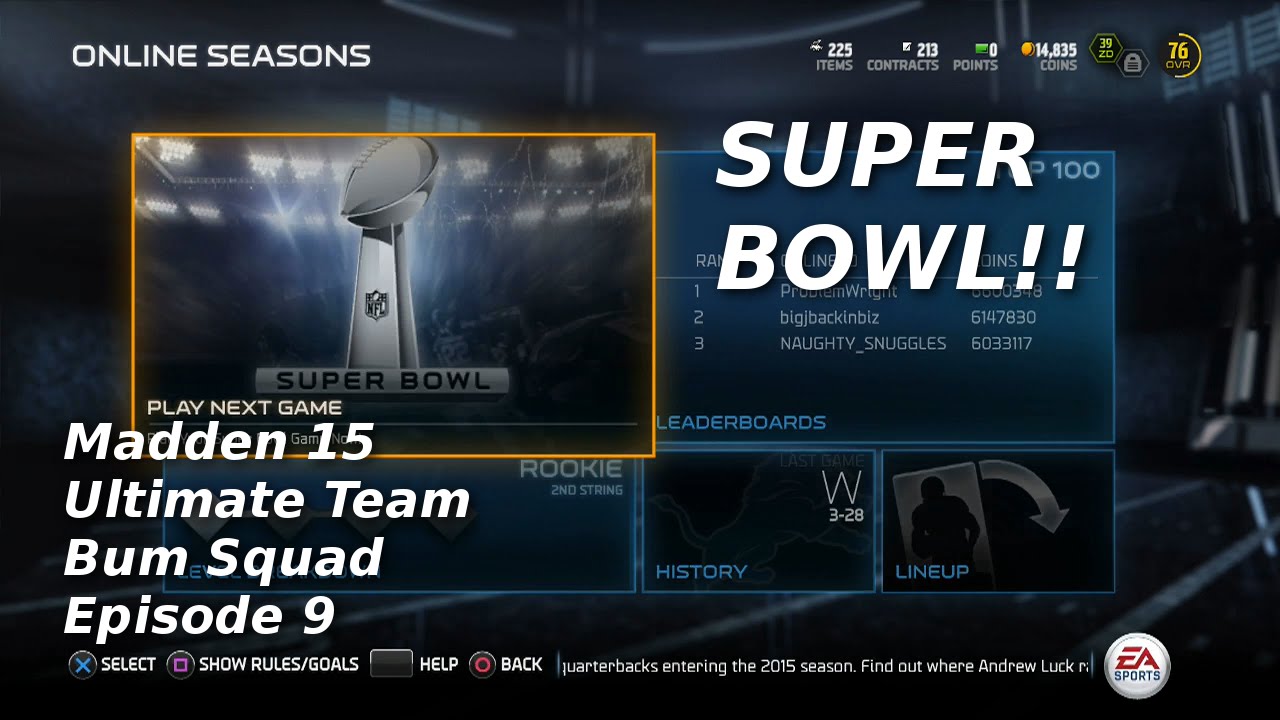 SUPER BOWL!! - Madden 15 Ultimate Team - Bum Squad Episode 9 - YouTube
