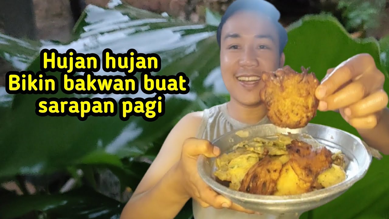 Nikmatnya pagi pagi makan bakwan - YouTube