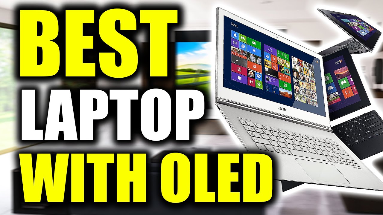 TOP 5: Best Laptops with OLED Display 2022 [4K Laptops] - YouTube