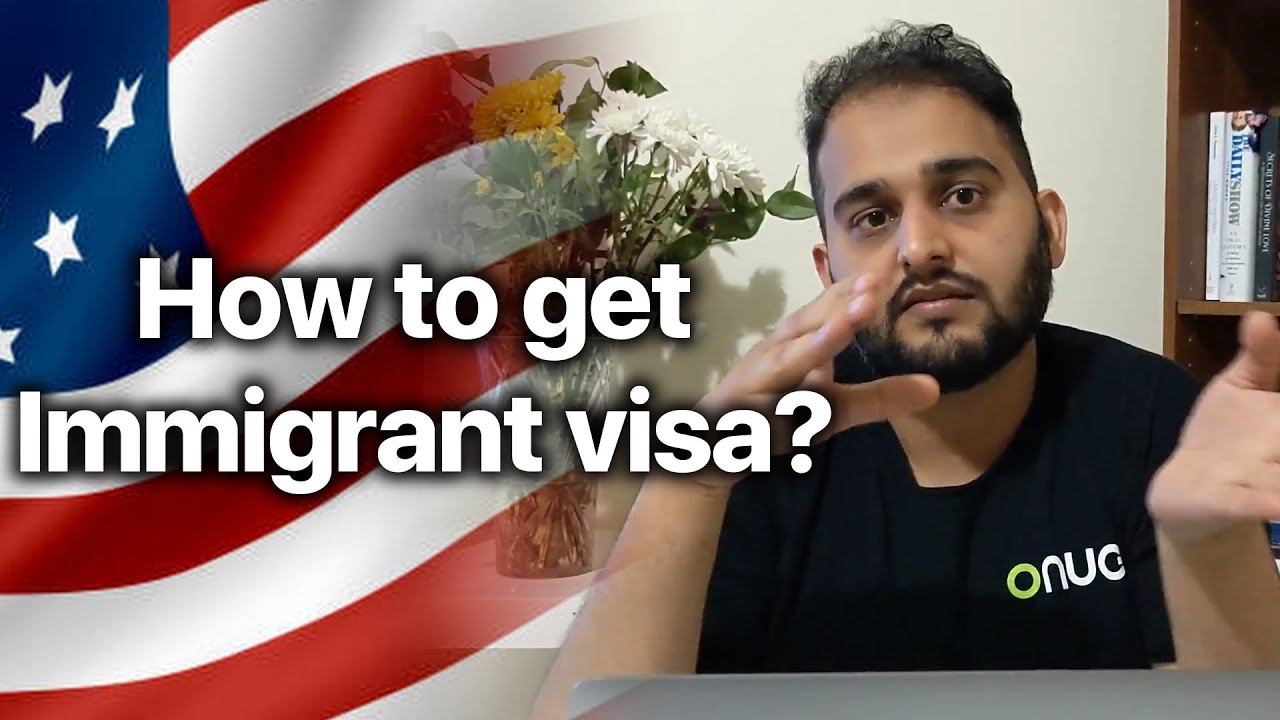 How to get Immigrant visa (Green card) | Pakistan to USA | desi ...