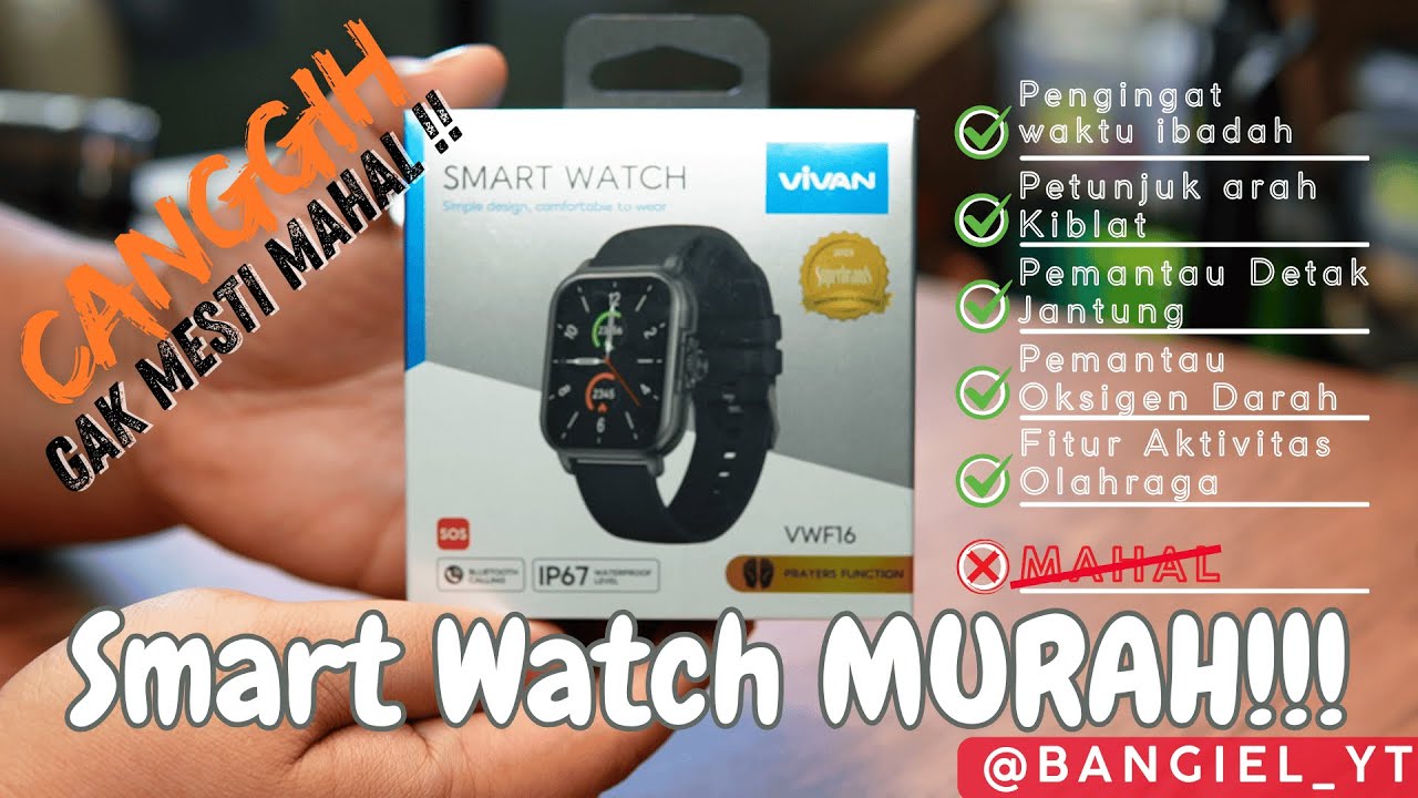 Smartwatch CANGGIH GAK MESTI MAHAL! Vivan VWF16 Pengingat waktu sholat ...