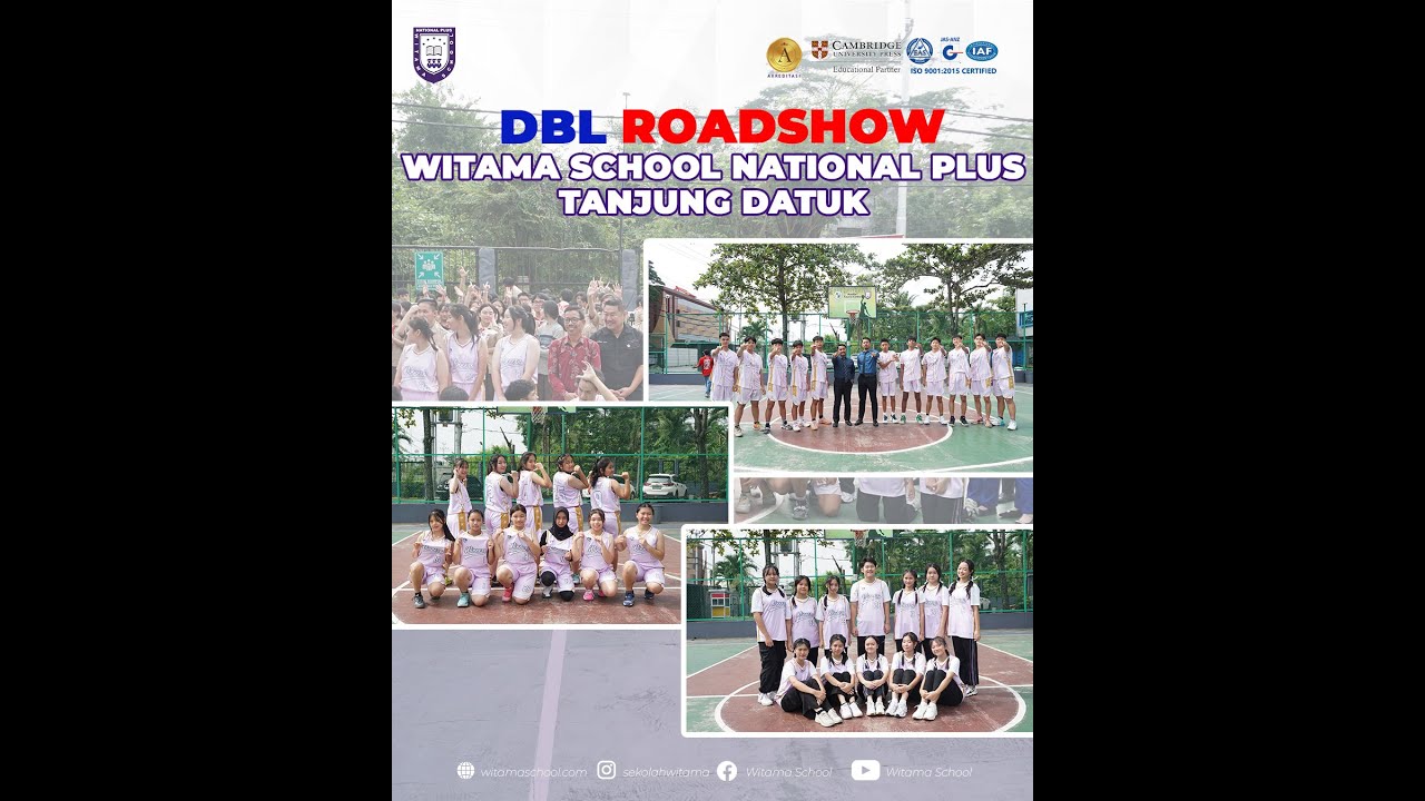 DBL ROADSHOW WITAMA SCHOOL NATIONAL PLUS 2024 - YouTube
