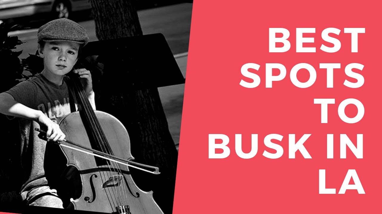 How much money do you make busking?- BEST PLACES to busk in Los Angeles ...