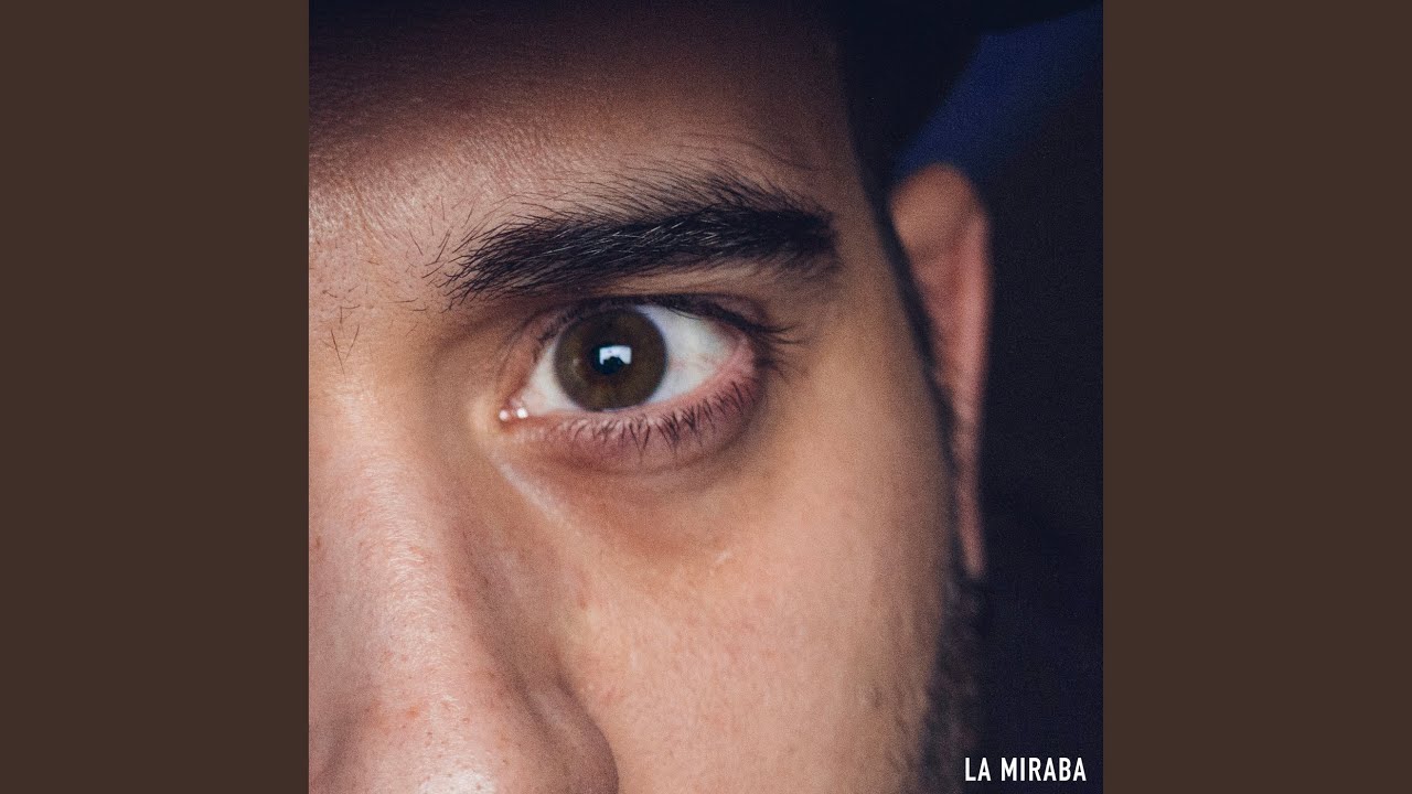 La miraba - YouTube