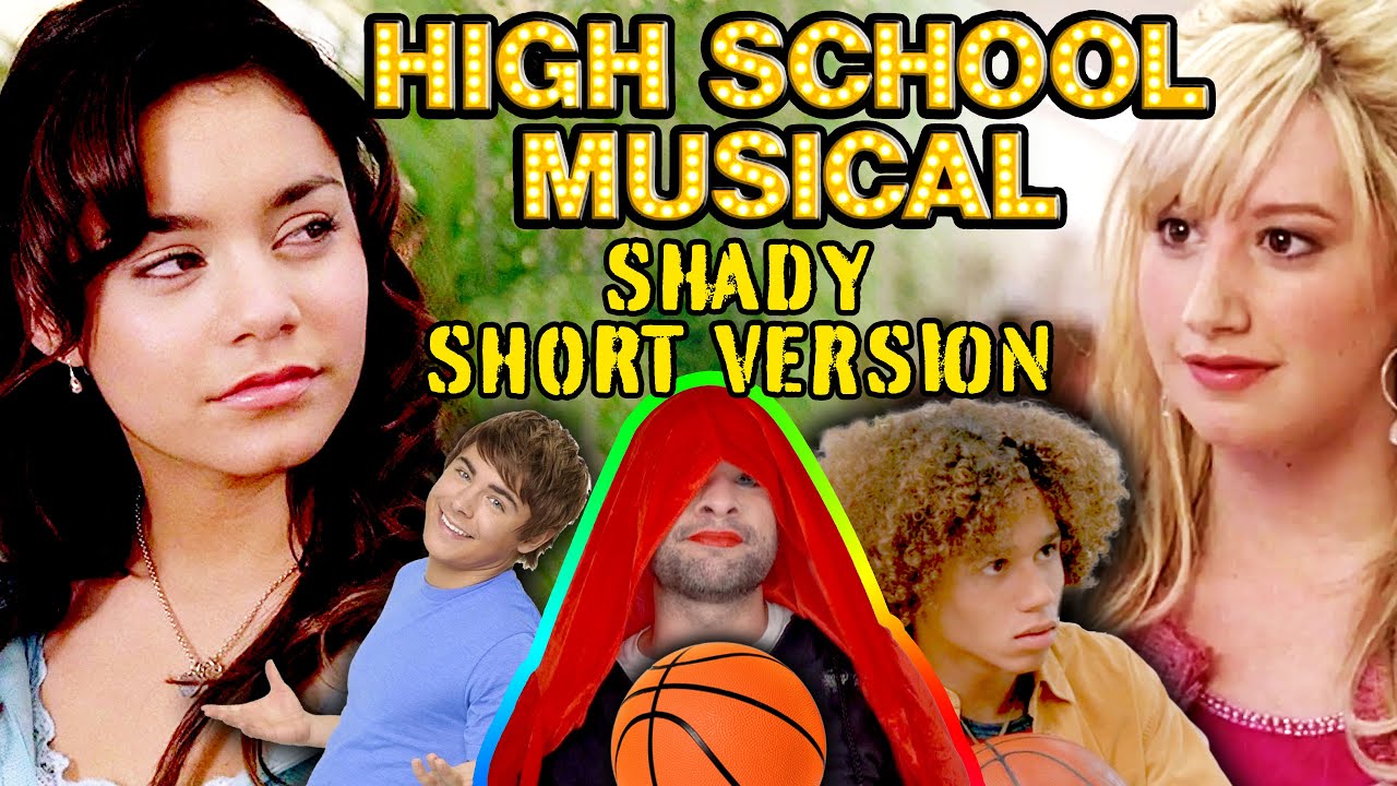 High School Musical: The Shady Short Version - YouTube