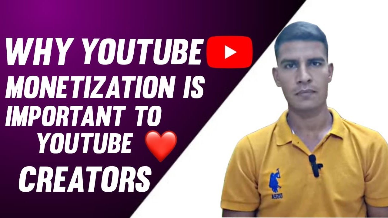 why youtube monetization is important to youtube users.. - YouTube