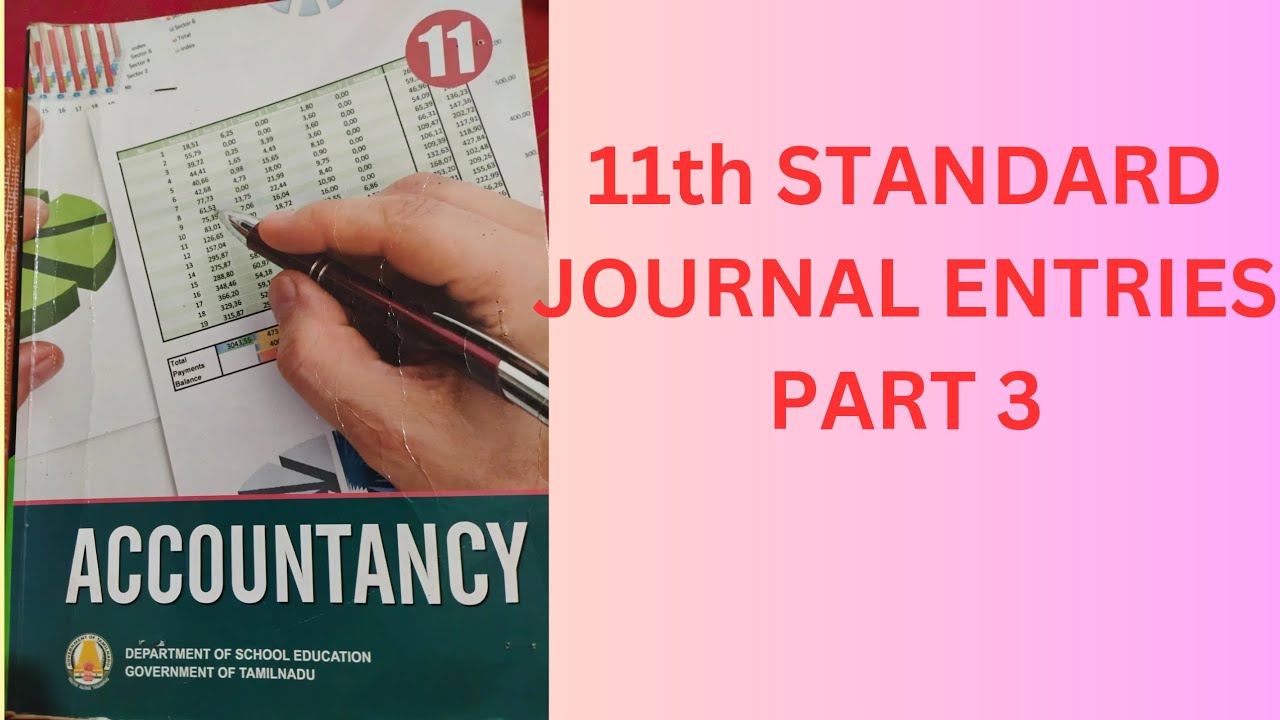 11th standard Journal Entries Example 10th and 11th sums - YouTube