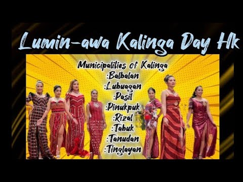 Lumin-awa Kalinga Day Hk - YouTube