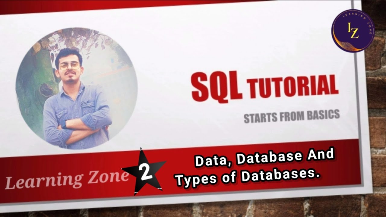 Sql Tutorial 2 Data Database And Types Of Databases 6923