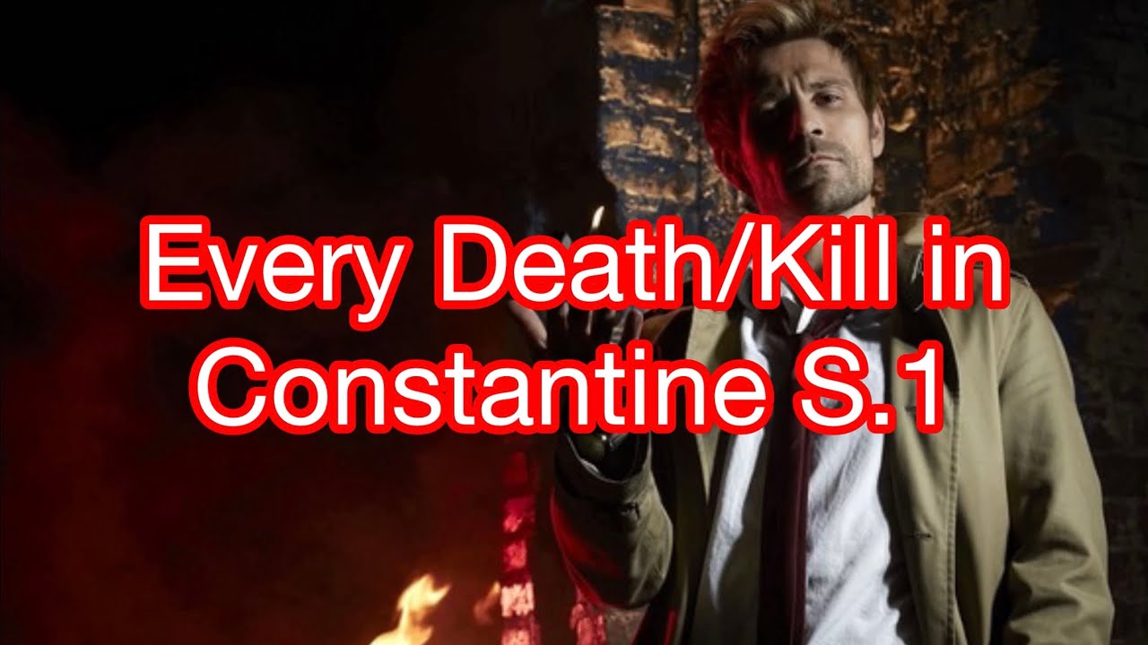 Every Death/Kill in Constantine Season 1 (2014) - YouTube