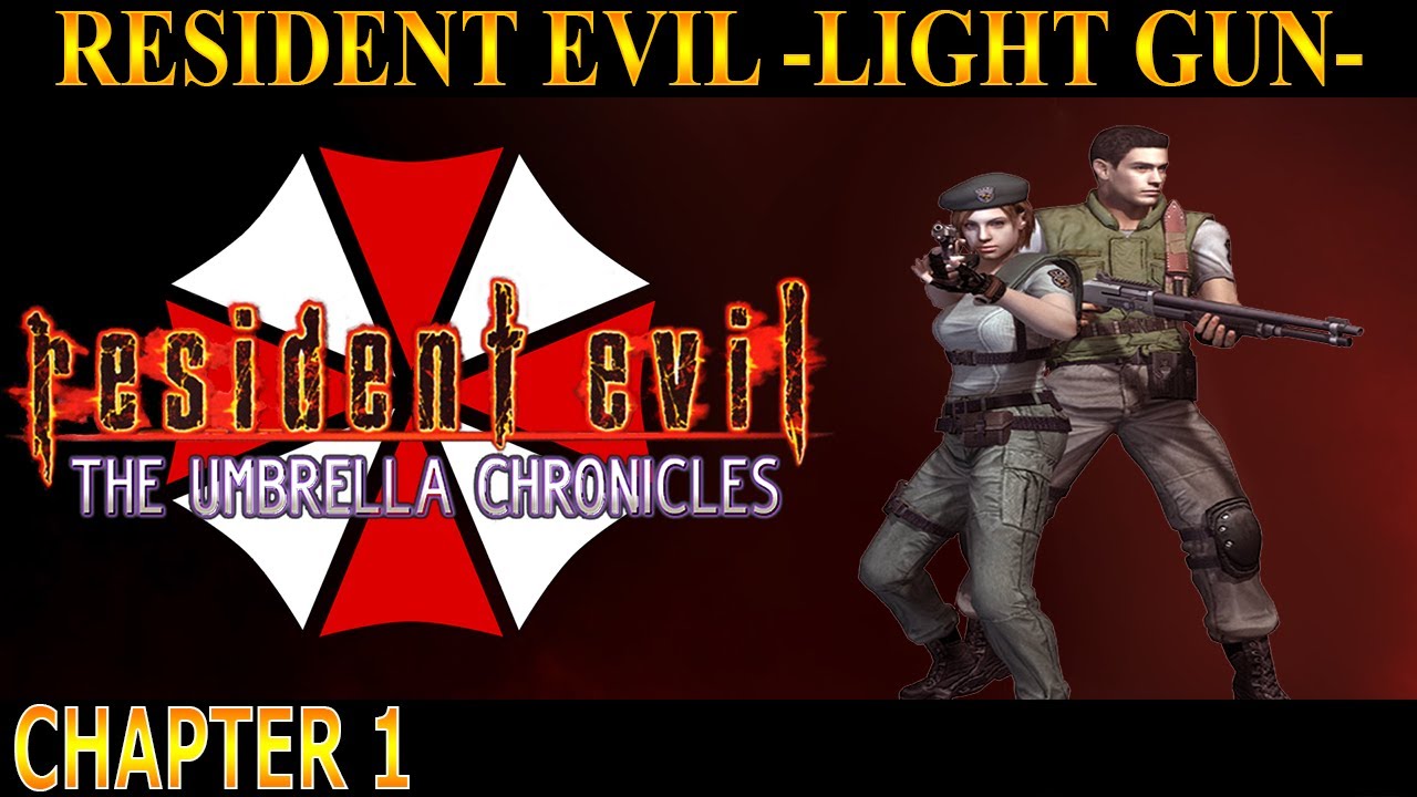 RESIDENT EVIL (LIGHT GUN) CHAPTER 1 - Resident Evil: The Umbrella ...