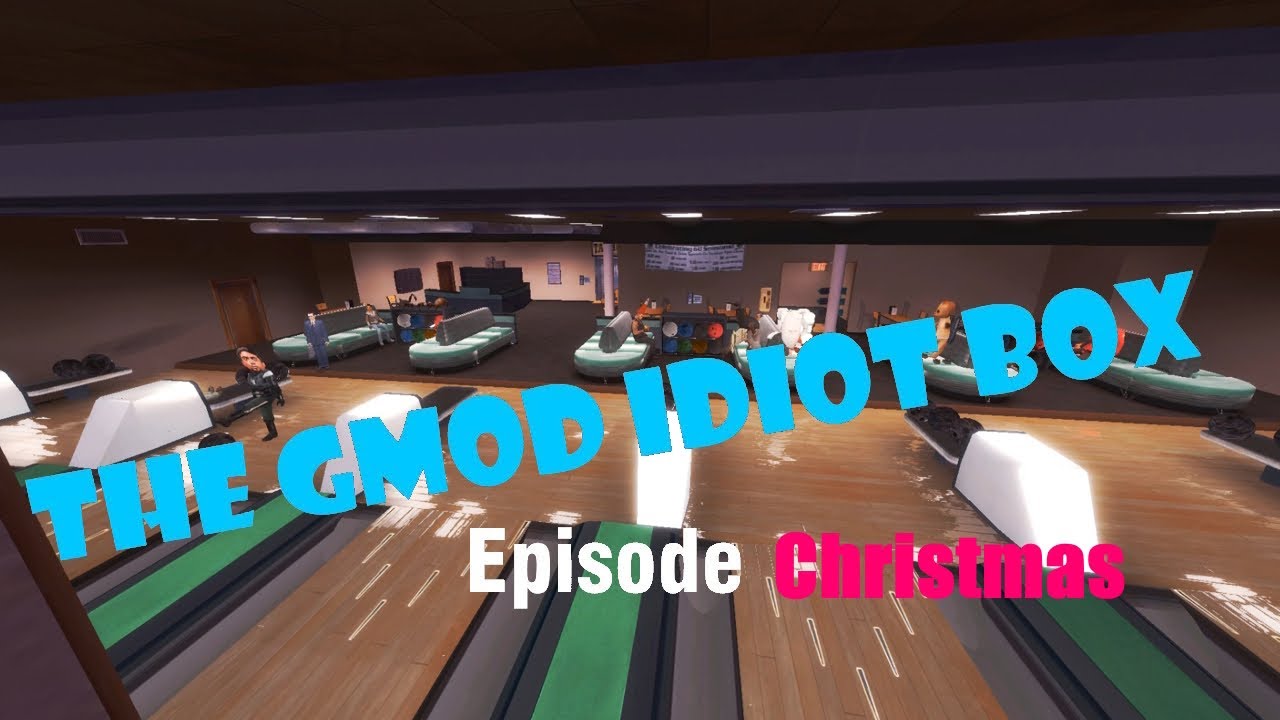 The Gmod Idiot Box: Episode Christmas Special - YouTube