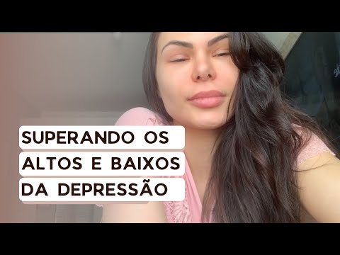 Superando os altos e baixos da depressão