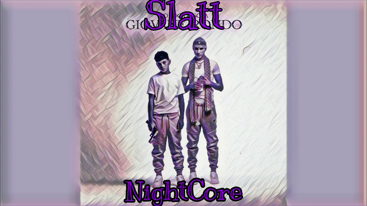 *NightCore* RondoDaSosa, Capo Plaza- Slatt - YouTube