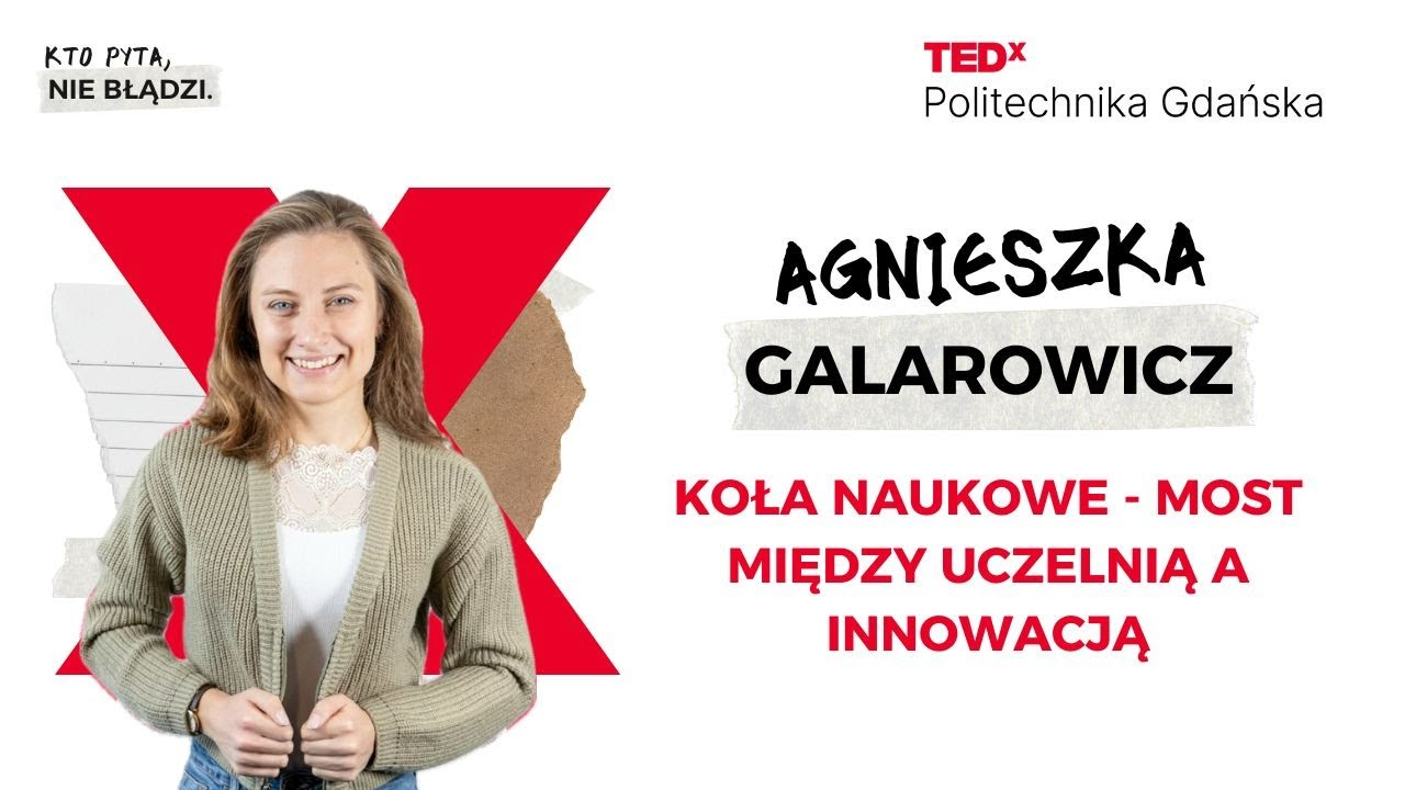 Koła naukowe - most między uczelnią a innowacją | Agnieszka Galarowicz ...
