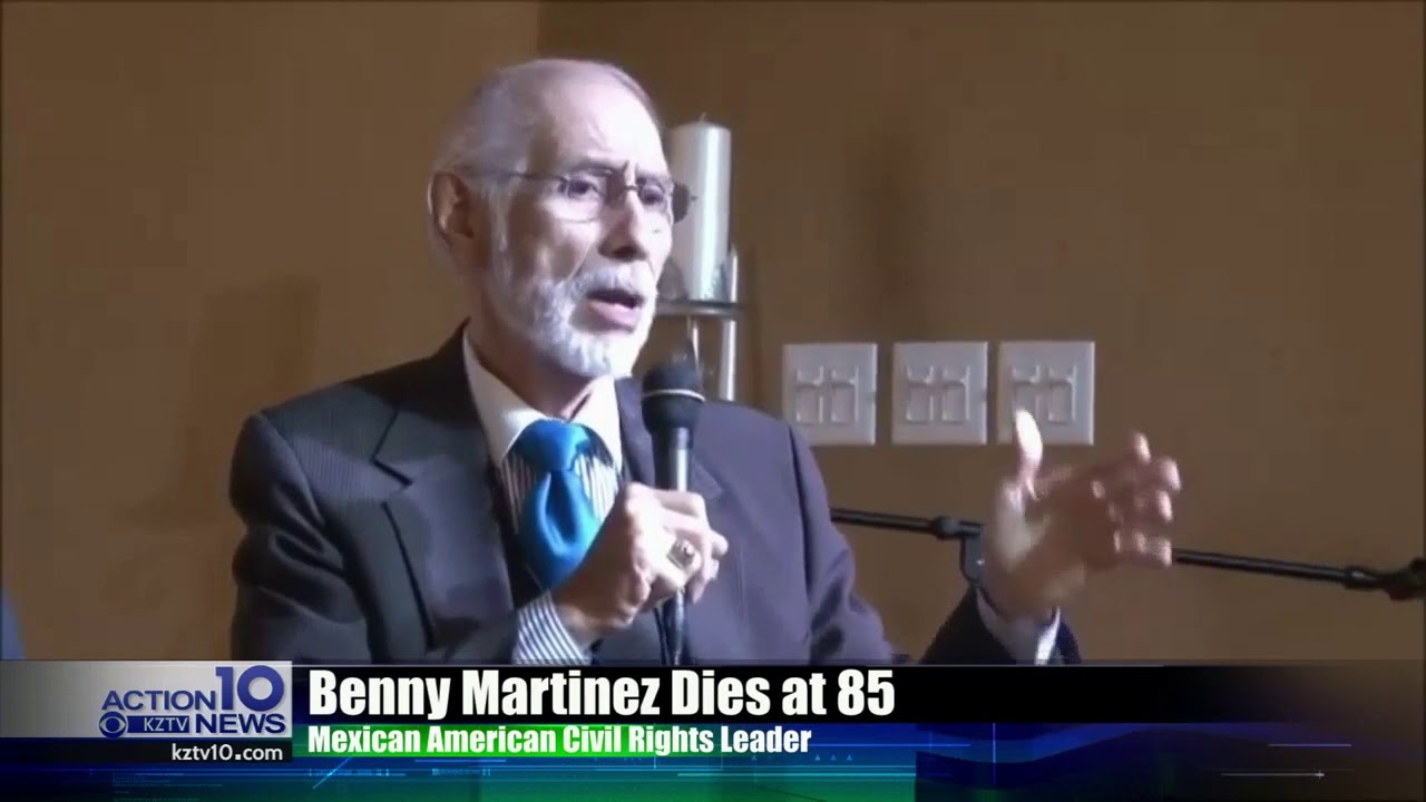 Civil rights leader, Benny Martinez passed away - YouTube