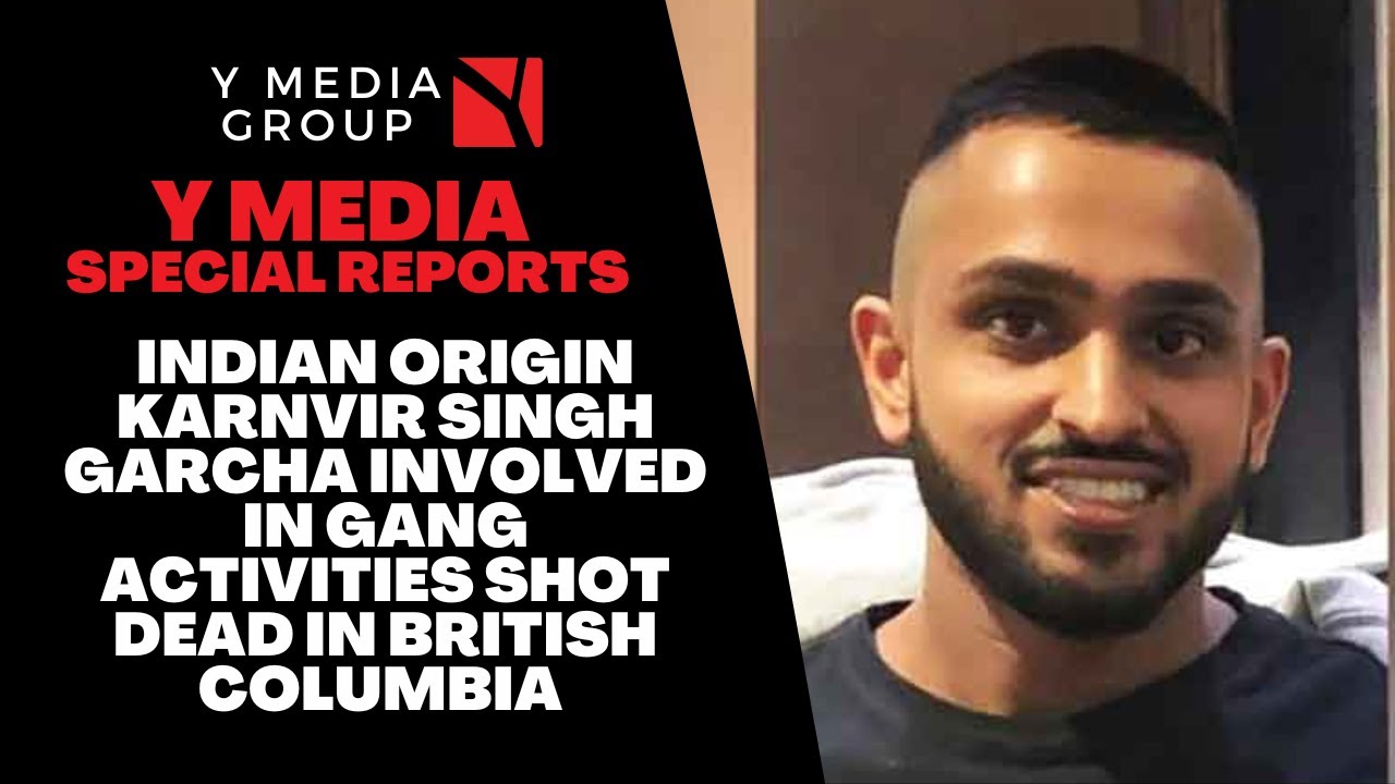 Indian Origin Karnvir Singh Garcha Involved In Gang Activities Shot ...