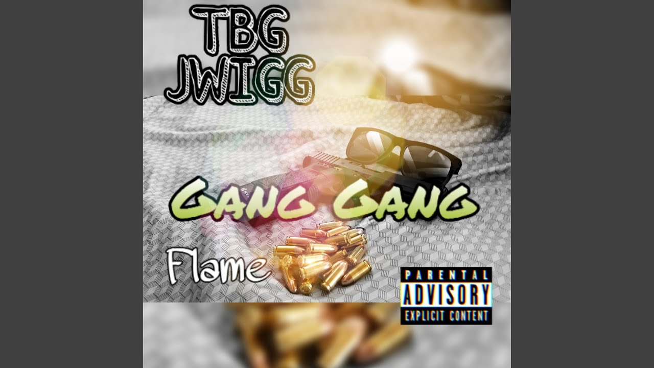 Gang Gang (feat. Flame) - YouTube