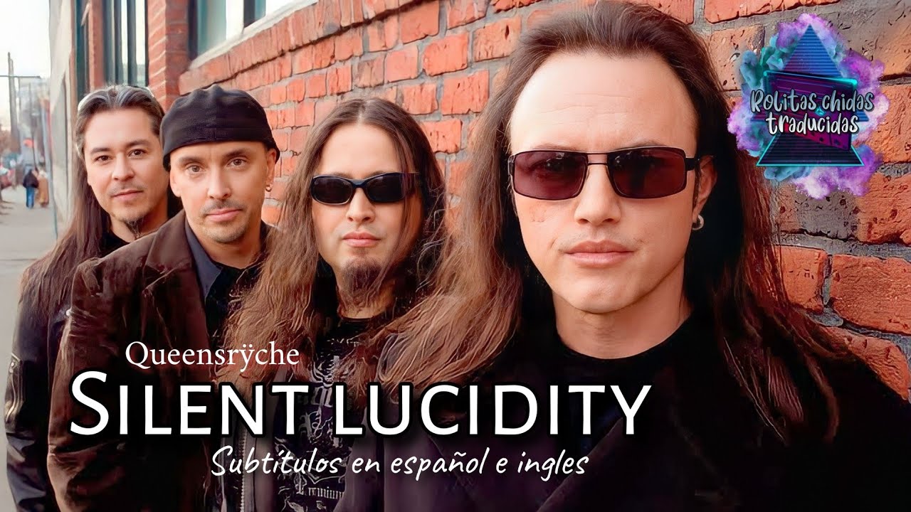 Queensrÿche - Silent Lucidity | Subtitulos en español e ingles - YouTube
