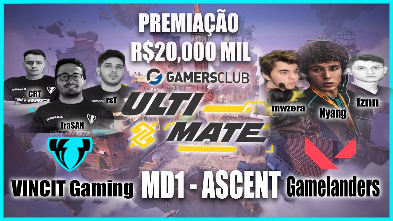 VINCIT Gaming vs Gamelanders | MD1 | ASCENT | Gamers Club Ultimate ...
