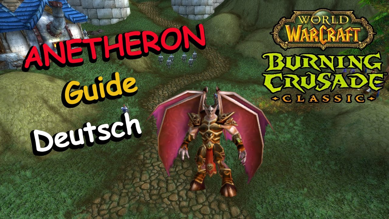 Anetheron - Boss Guide - Schlacht um den Hyjal | TBC Classic - Deutsch ...