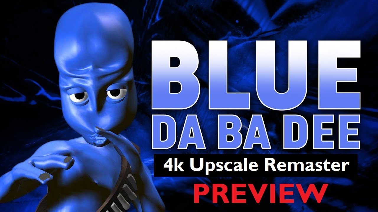 Eiffel 65 - Blue (Da Ba Dee) [Gabry Ponte Ice Pop Mix] 4K Upscale ...
