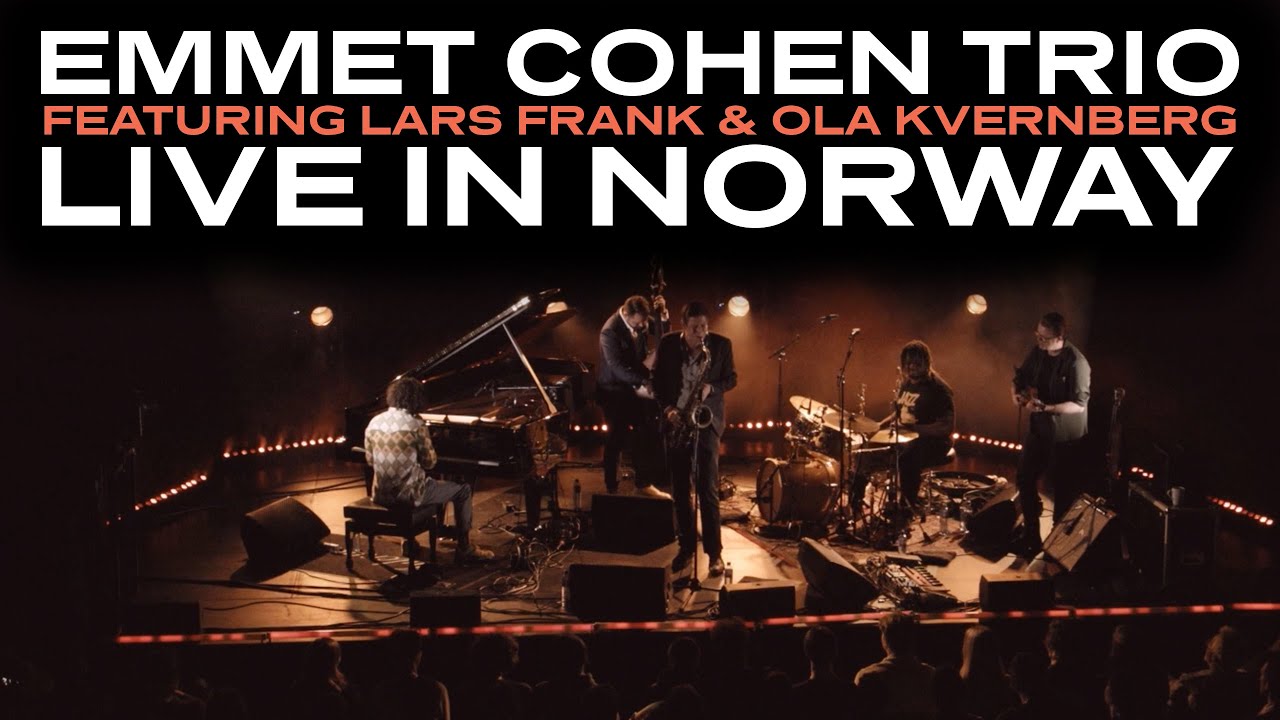 Emmet Cohen Trio feat. Lars Frank & Ola Kvernberg - Live in Molde ...