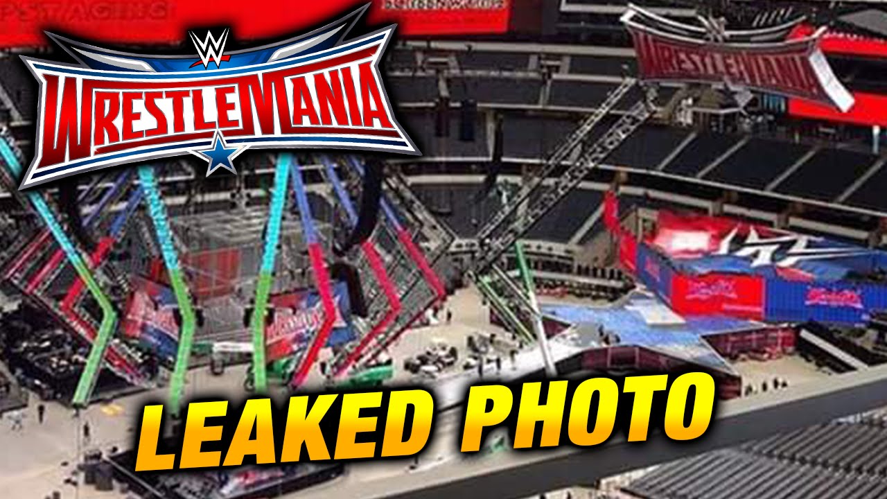 LEAKED PHOTO OF THE WWE WRESTLEMANIA 32 STAGE!! - YouTube