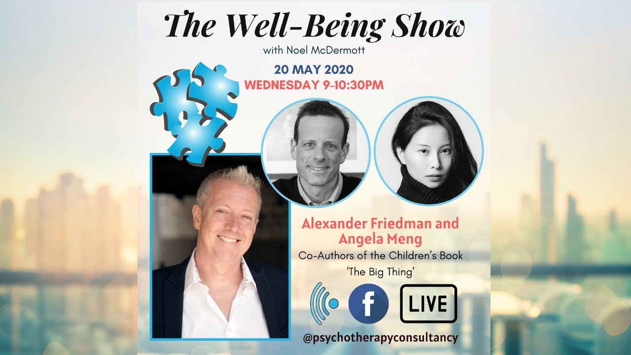 Episode 59: The Well-Being Show with Noel McDermott guests Alex ...
